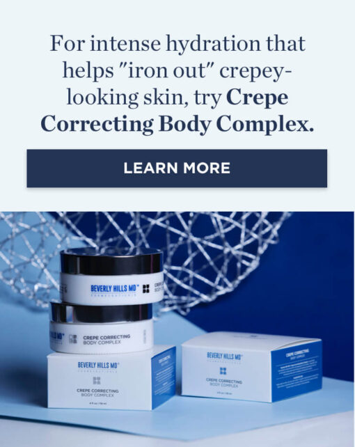 How To Get Rid Of Crepey Skin (and why it happens) - Beverly Hills MD